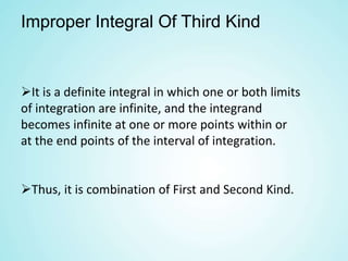 IMPROPER INTEGRALS AND APPLICATION OF INTEGRATION | PPTX