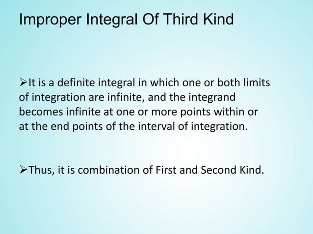 IMPROPER INTEGRALS AND APPLICATION OF INTEGRATION | PPTX
