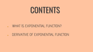 Exponential Function and Derivative of Exponential Function | PPTX