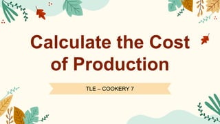 Calculate Cost of Production.pptx.pdf