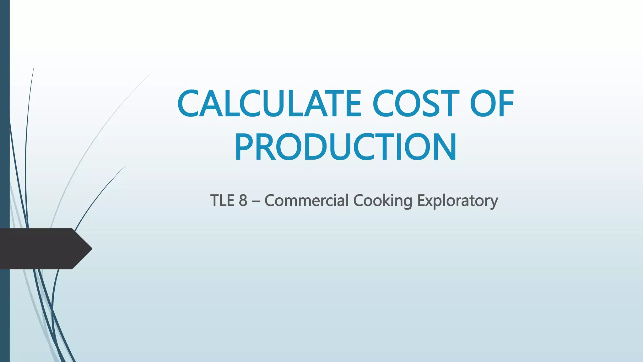CALCULATE COST OF PRODUCTION.pptx
