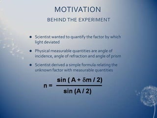 Calculate refractory index of light using snells law | PPTX