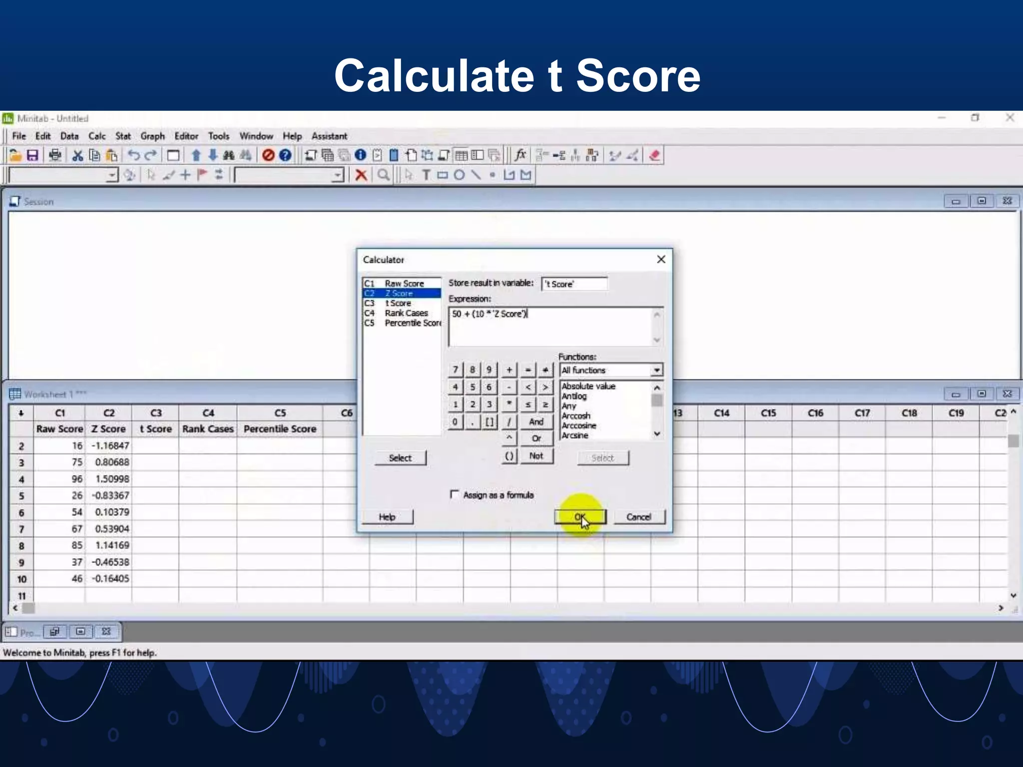 Calculate z score, t score and percentile in minitab | PPTX