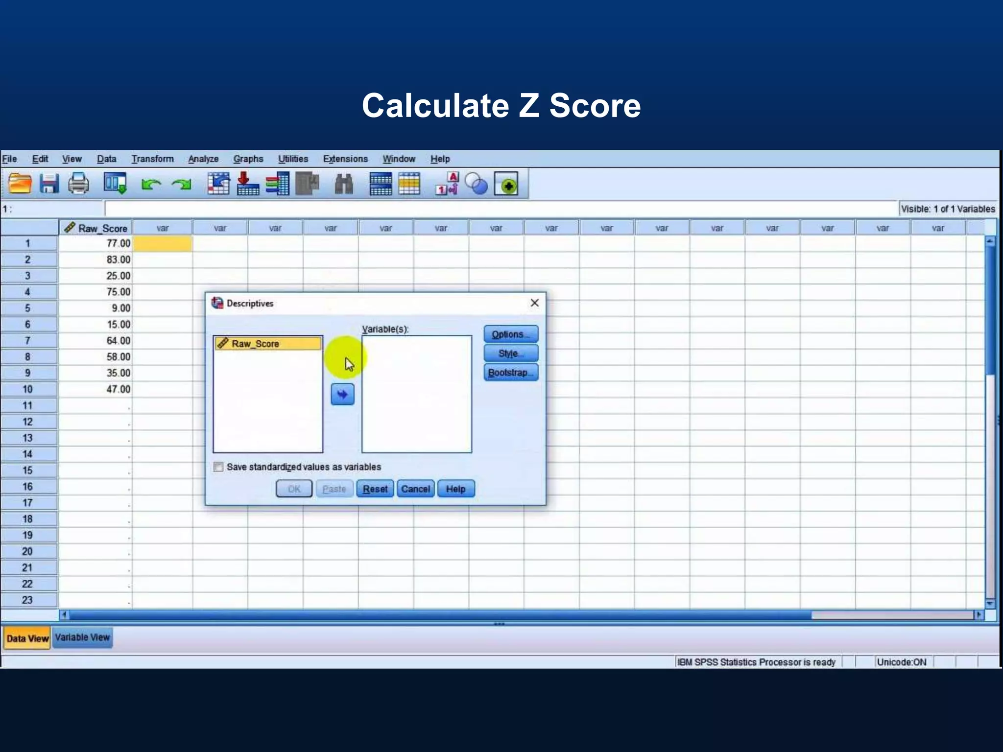 Calculate Z Score, t Score and Percentile in SPSS | PPTX