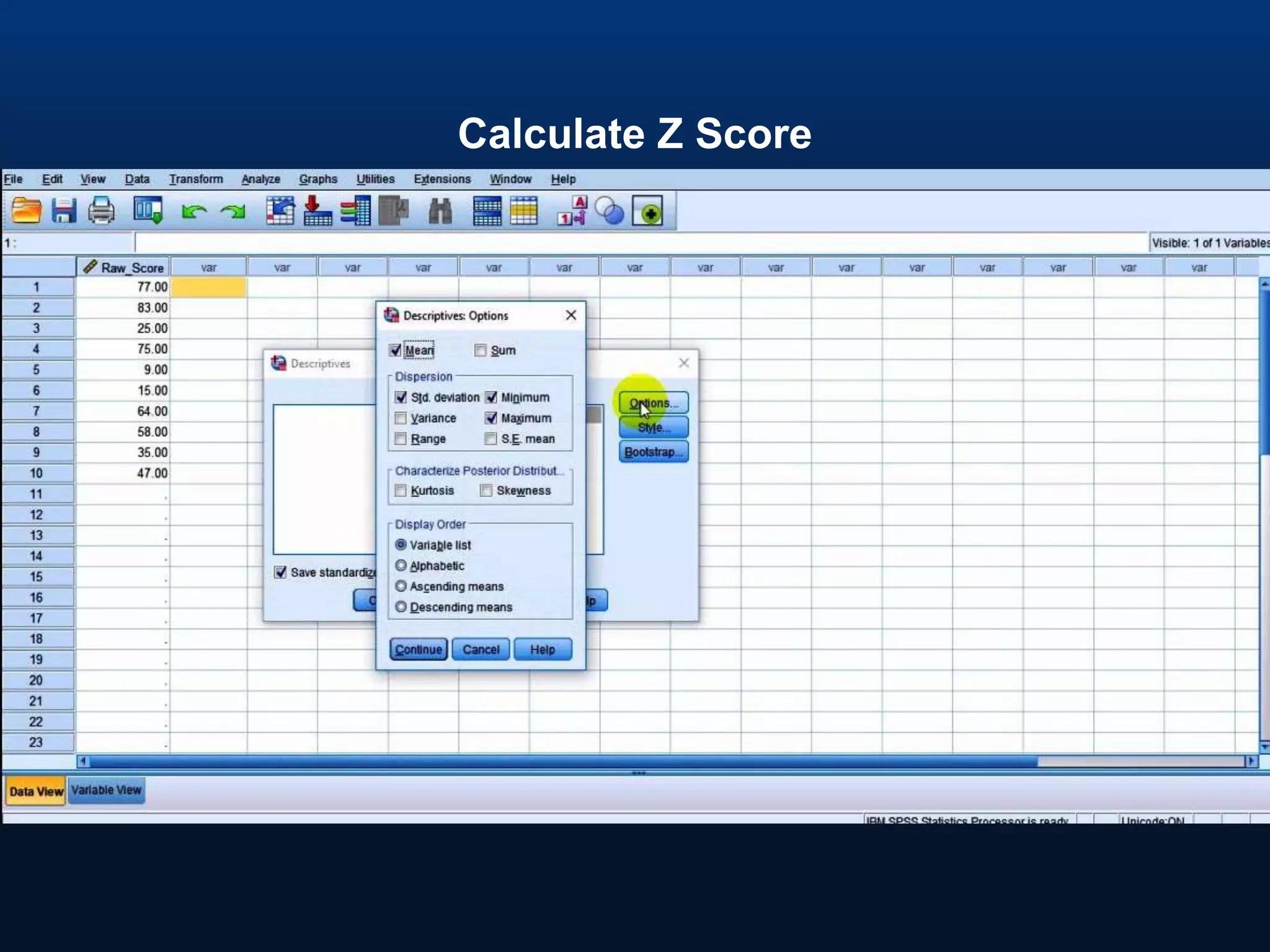 Calculate Z Score, t Score and Percentile in SPSS | PPTX