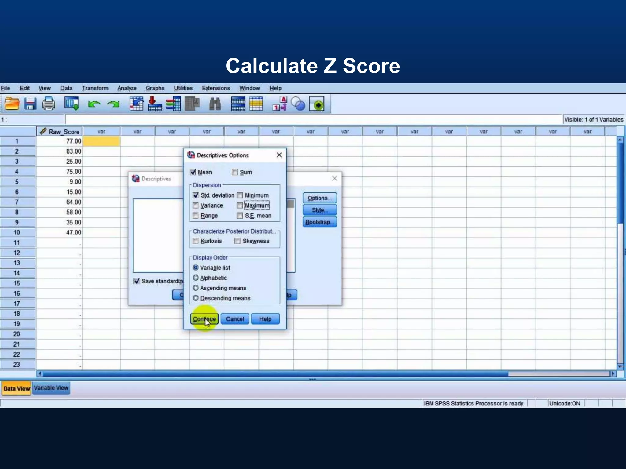 Calculate Z Score, t Score and Percentile in SPSS | PPTX