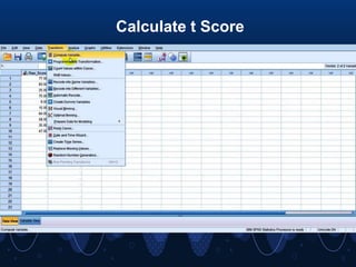 Calculate Z Score, t Score and Percentile in SPSS | PPTX