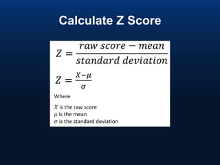 Calculate Z Score, t Score and Percentile in SPSS | PPTX