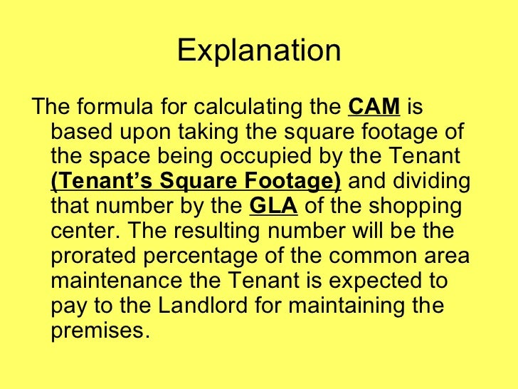 Calculating Common Area Maintenance ( C A M)