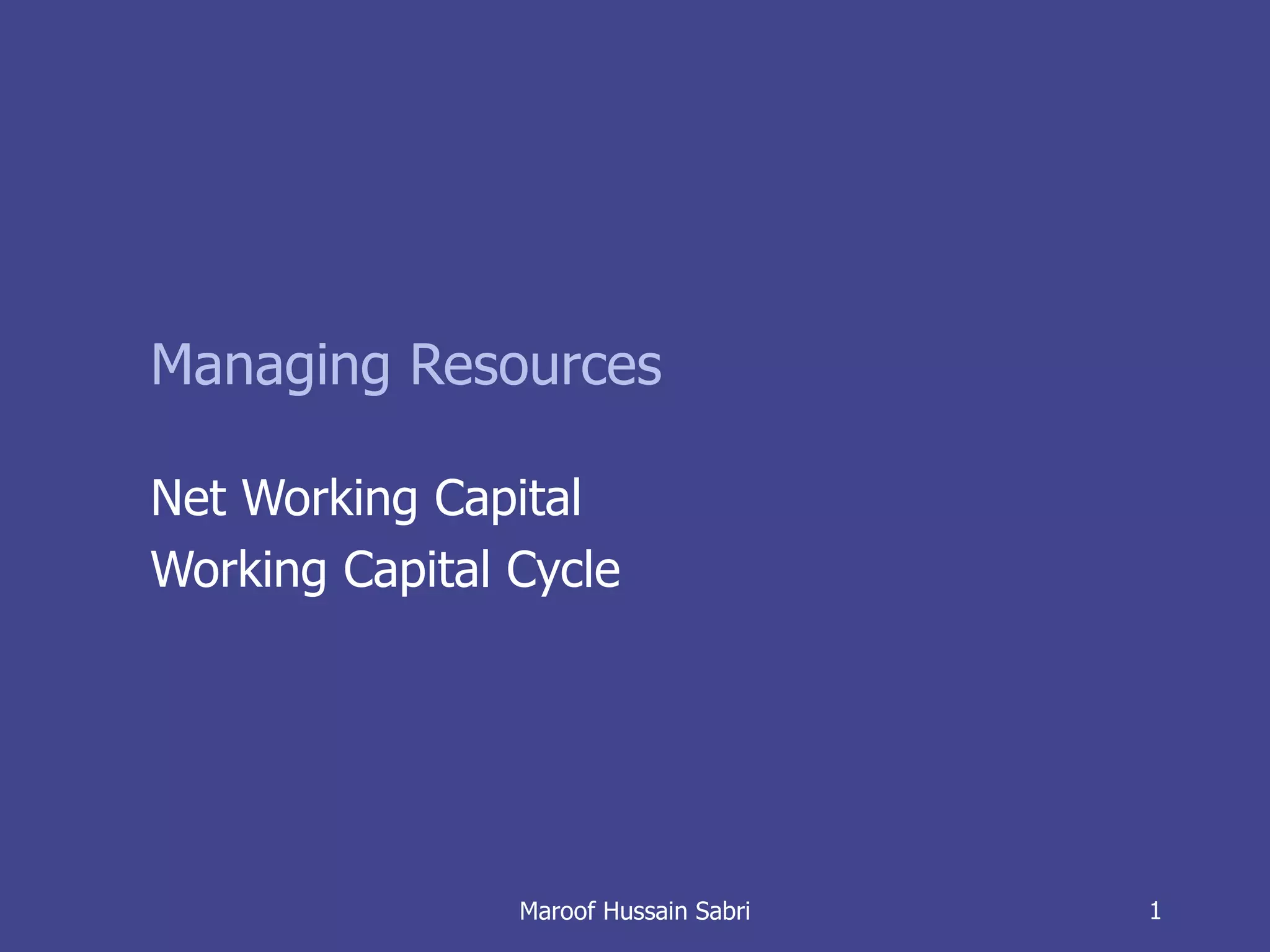 Working Capital & WOrking Capital Cycle | PPT