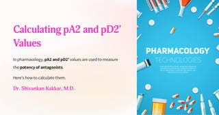 Understanding pA2 and pD2' Values: Calculation and Significance in ...