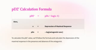 Understanding pA2 and pD2' Values: Calculation and Significance in ...