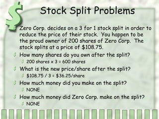 Calculating stock-splits | PPT | Stocks and Bonds | Personal Investing