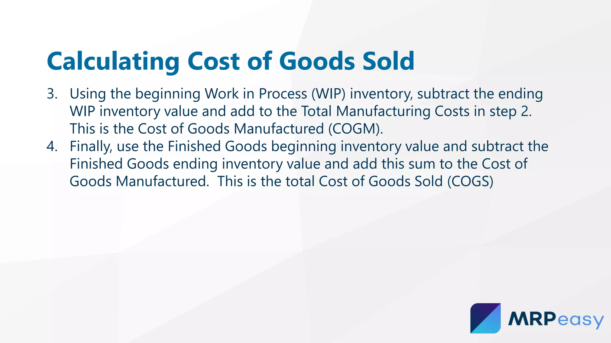 Calculating cost of goods sold in manufacturing | PDF