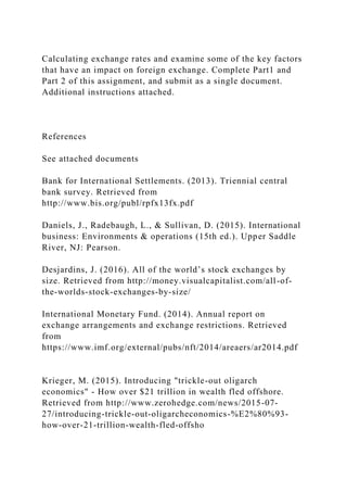 Calculating exchange rates and examine some of the key factors that .docx