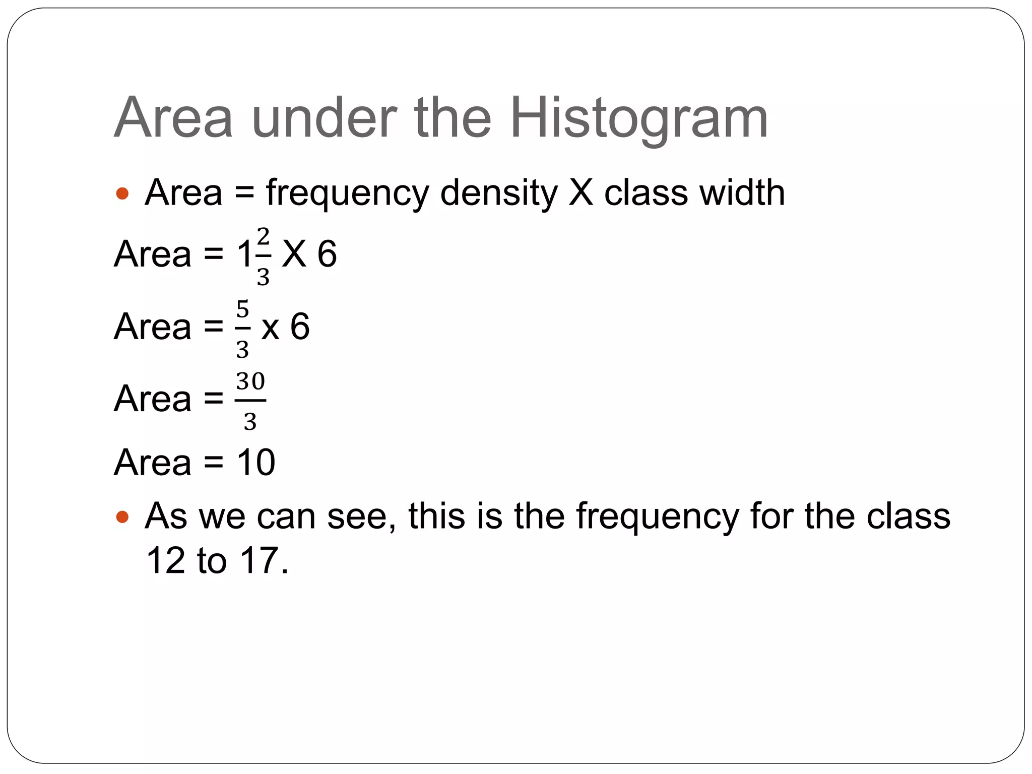 Calculating frequency densities | PPTX