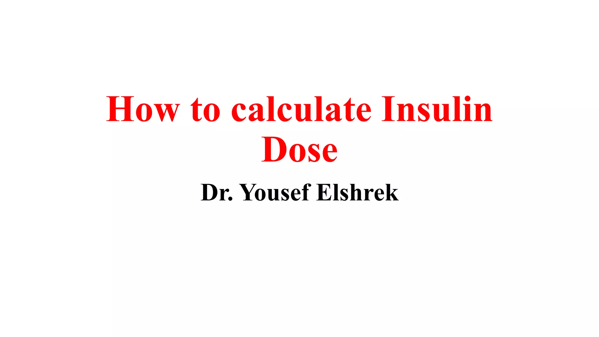 Calculating insulin dose | PDF