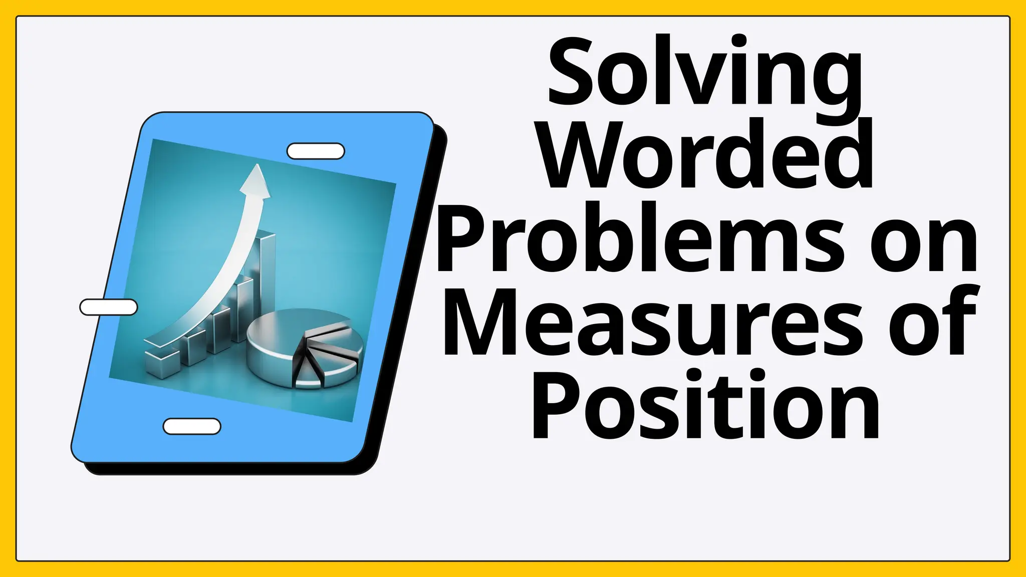 solving worded problems on measures of positions.pptx