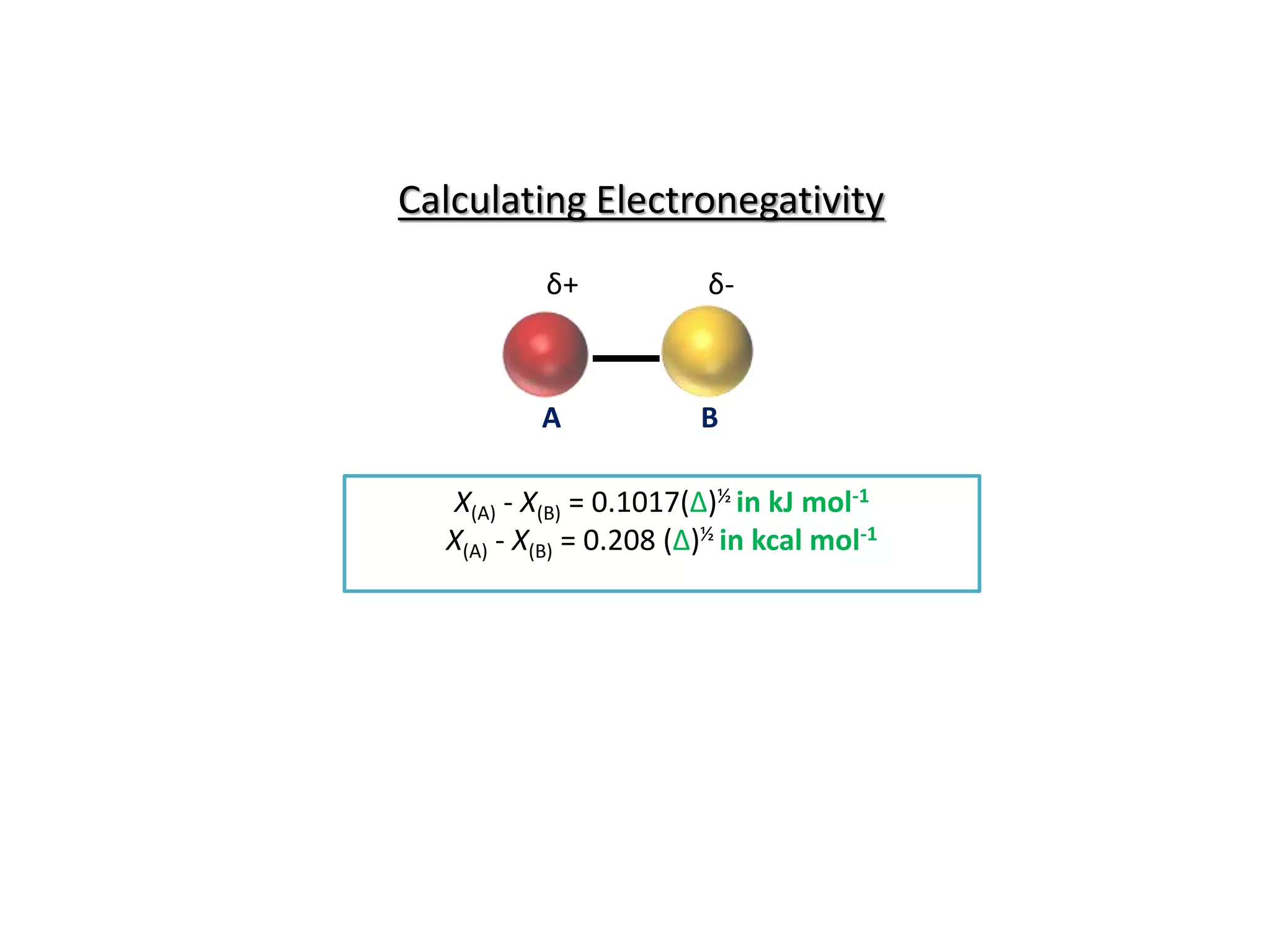 Calculating Pauling's electronegativity | PPT