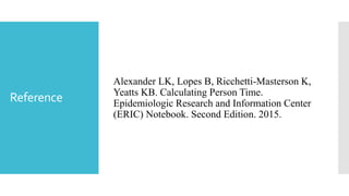 Calculating person time | PPTX
