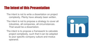 Project Complexity: Understanding, Calculating and Reducing | PPTX