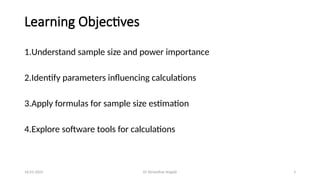 Calculating Sample Size and Power (Dr Shreedhar).pptx