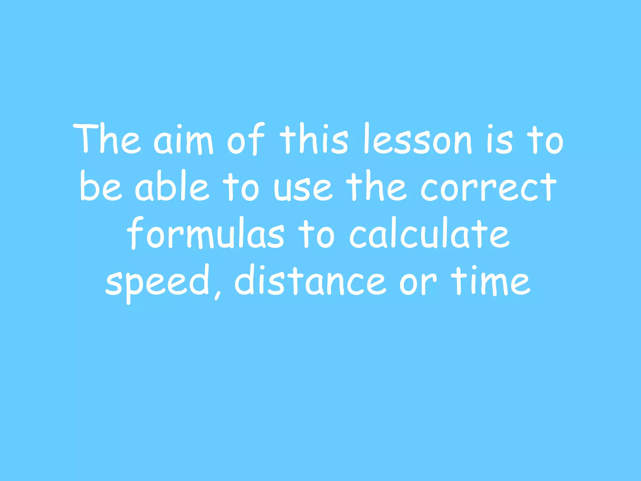 Calculating speed time and distance | PPT