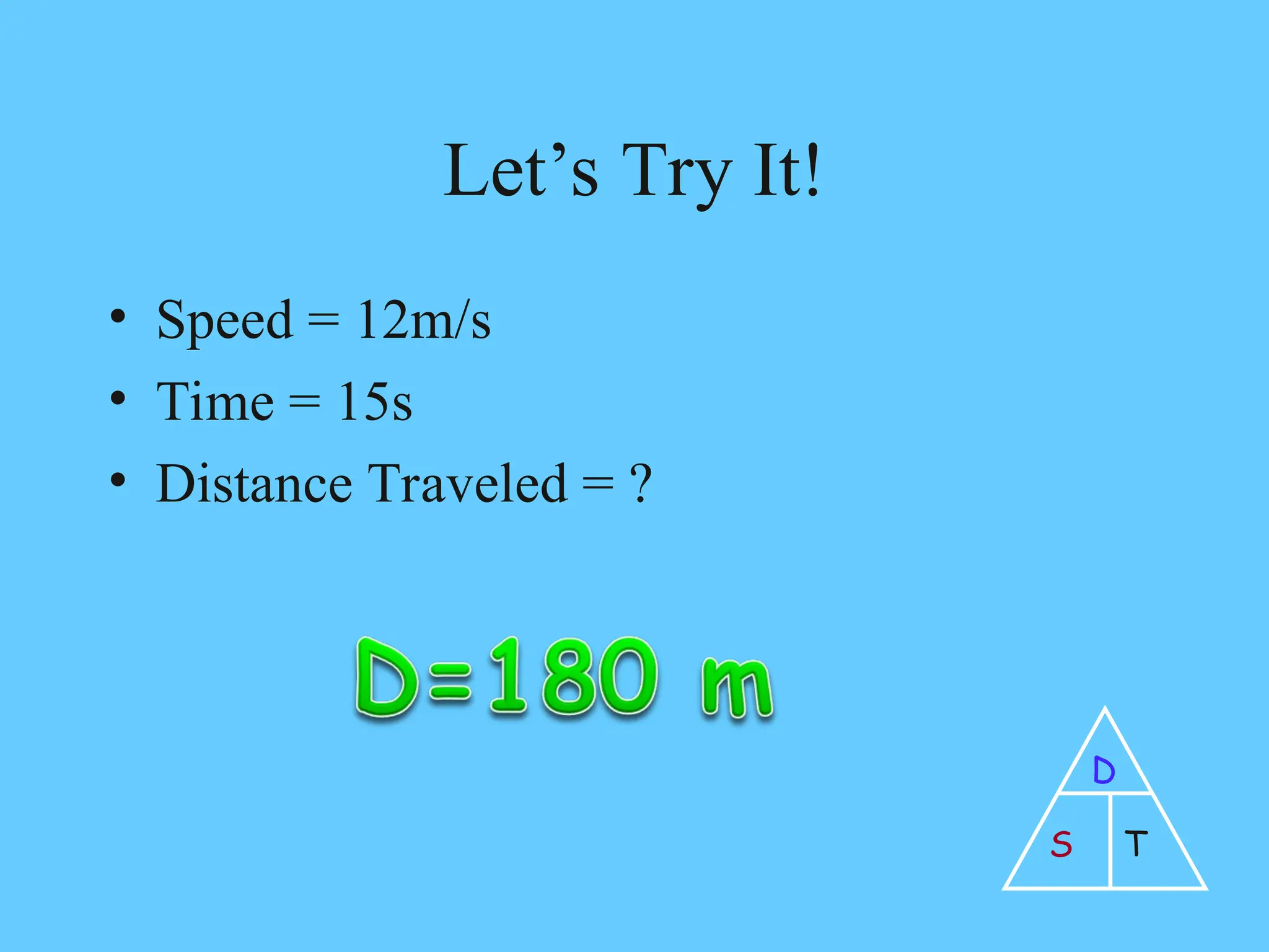 Calculating speed time and distance (3).ppt