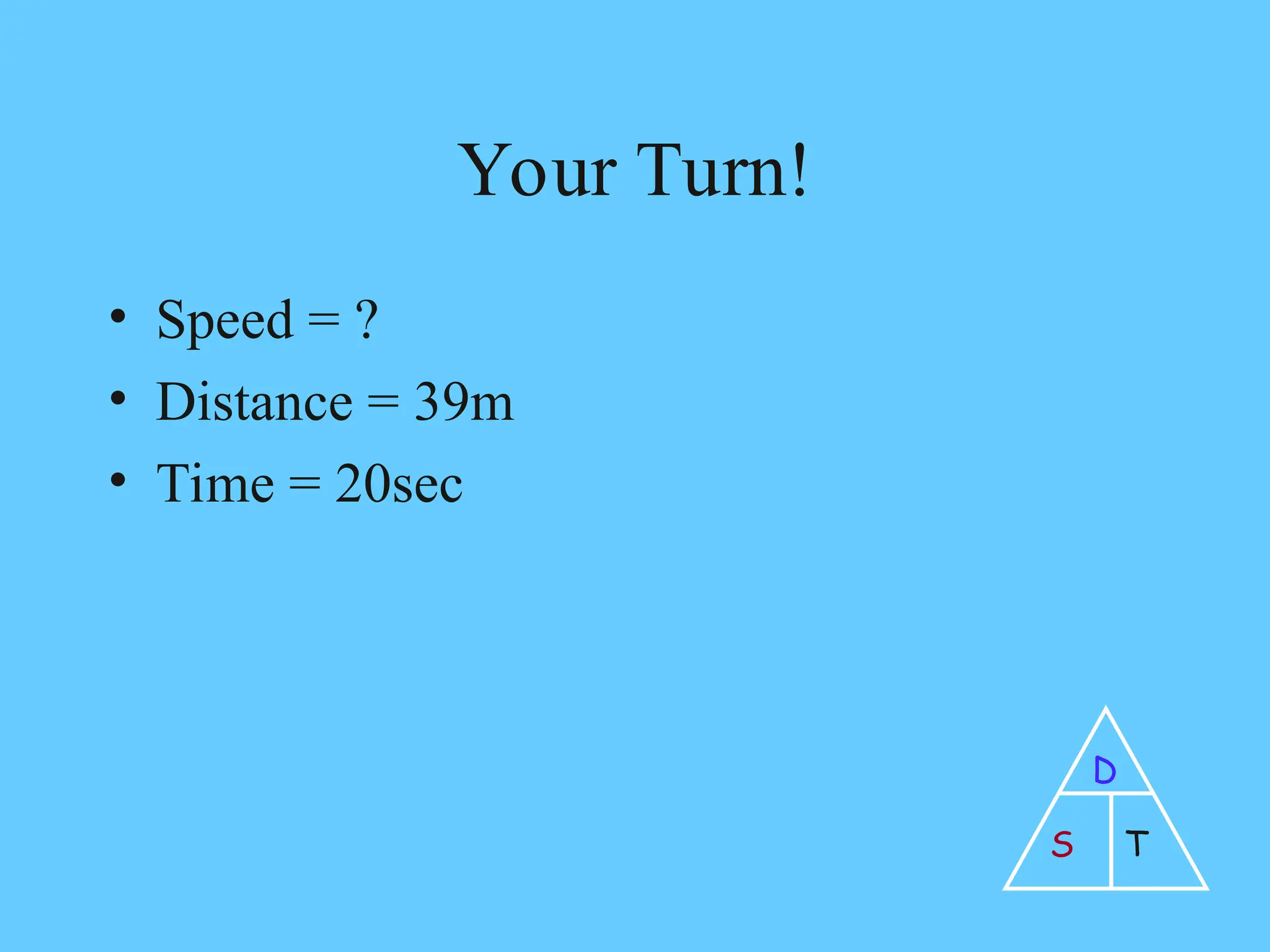Calculating speed time and distance (3).ppt