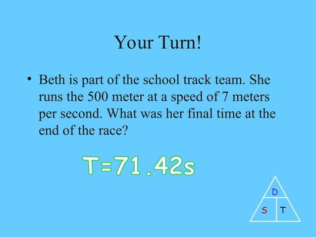 Calculating speed time and distance (3).ppt