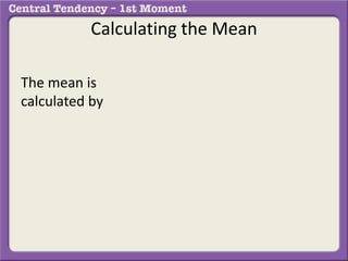 Calculating the mean | PPTX