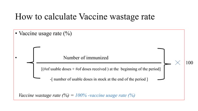 Wastage rate, Coverage rate , Dropout rate Calculation | PPTX