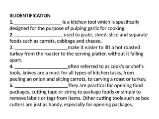 Maintain kitchen tools, equipment and working areaCALCULATION AND ...