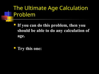 Calculation_of_Age_for_Assessment_in_Special_Education.ppt