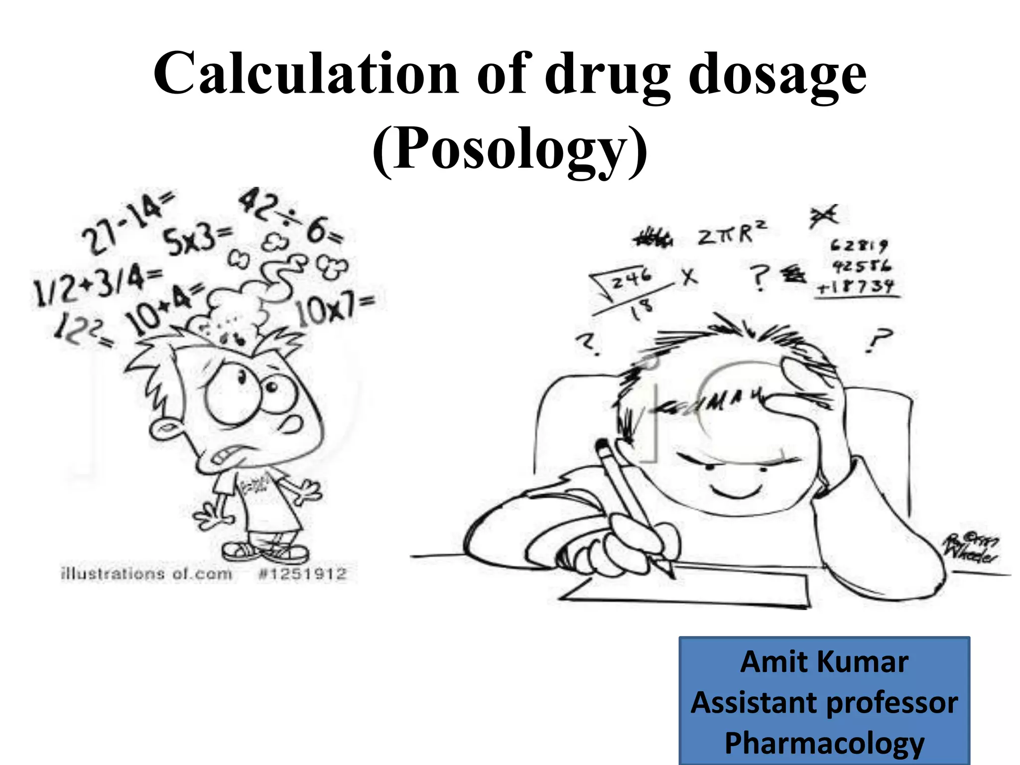 Calculation of drug dosage (Posology ) | PPTX