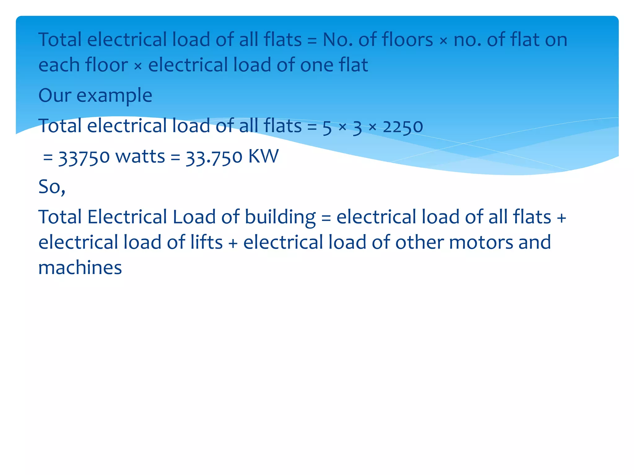 Calculation of electrical load of building | PPTX