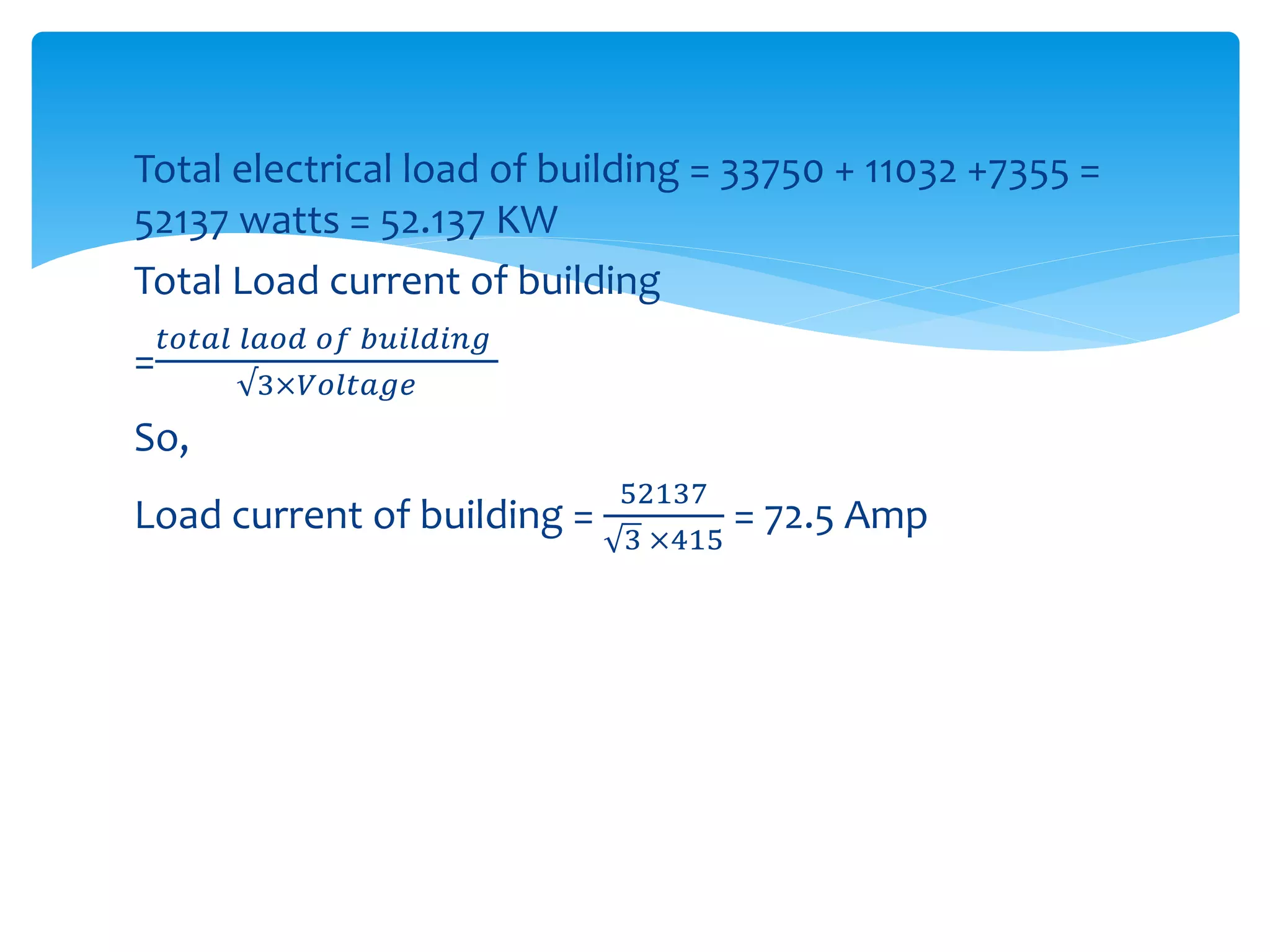 Calculation of electrical load of building | PPTX