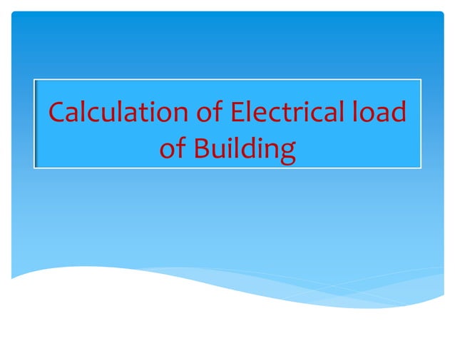 Calculation of electrical load of building | PPTX | Home Appliances ...
