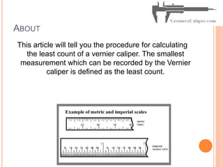 Calculation of least count in metric & imperial | PPTX