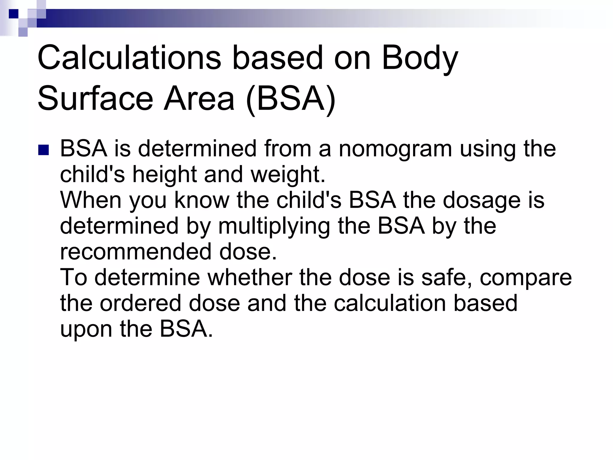 Calculation of medication in Pediatric., walaa.ppt