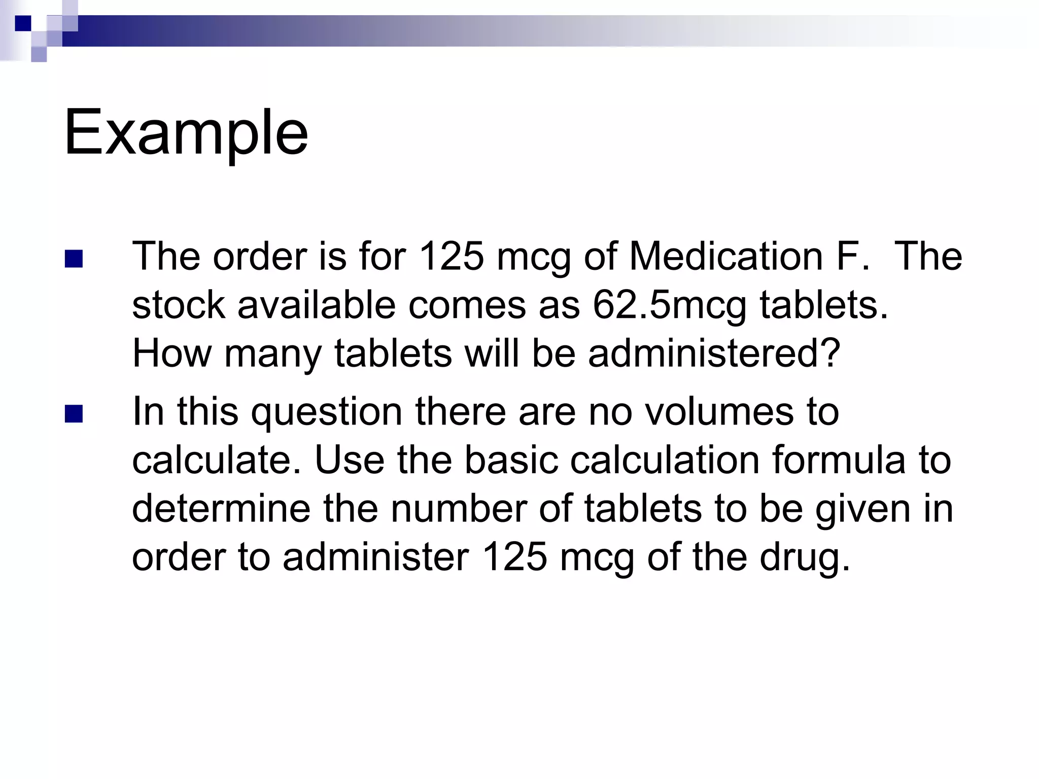 Calculation of medication in Pediatric., walaa.ppt
