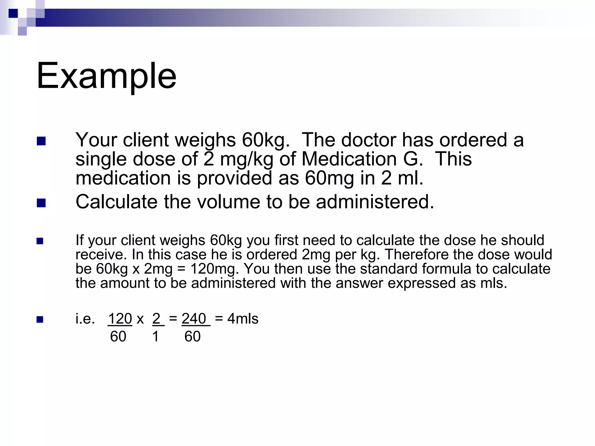 Calculation of medication in Pediatric., walaa.ppt