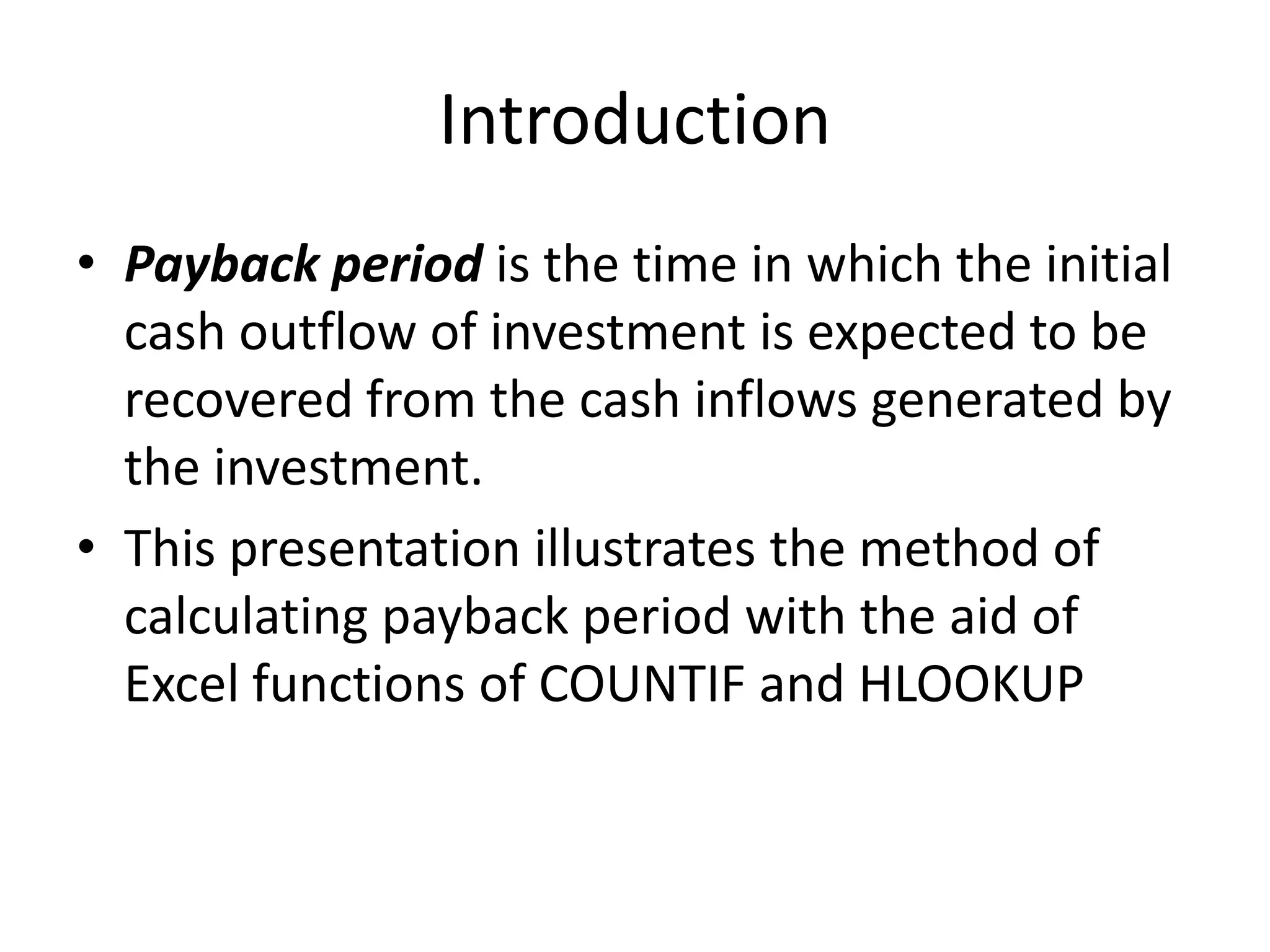 Calculation of payback period with microsoft excel 2010 | PPTX