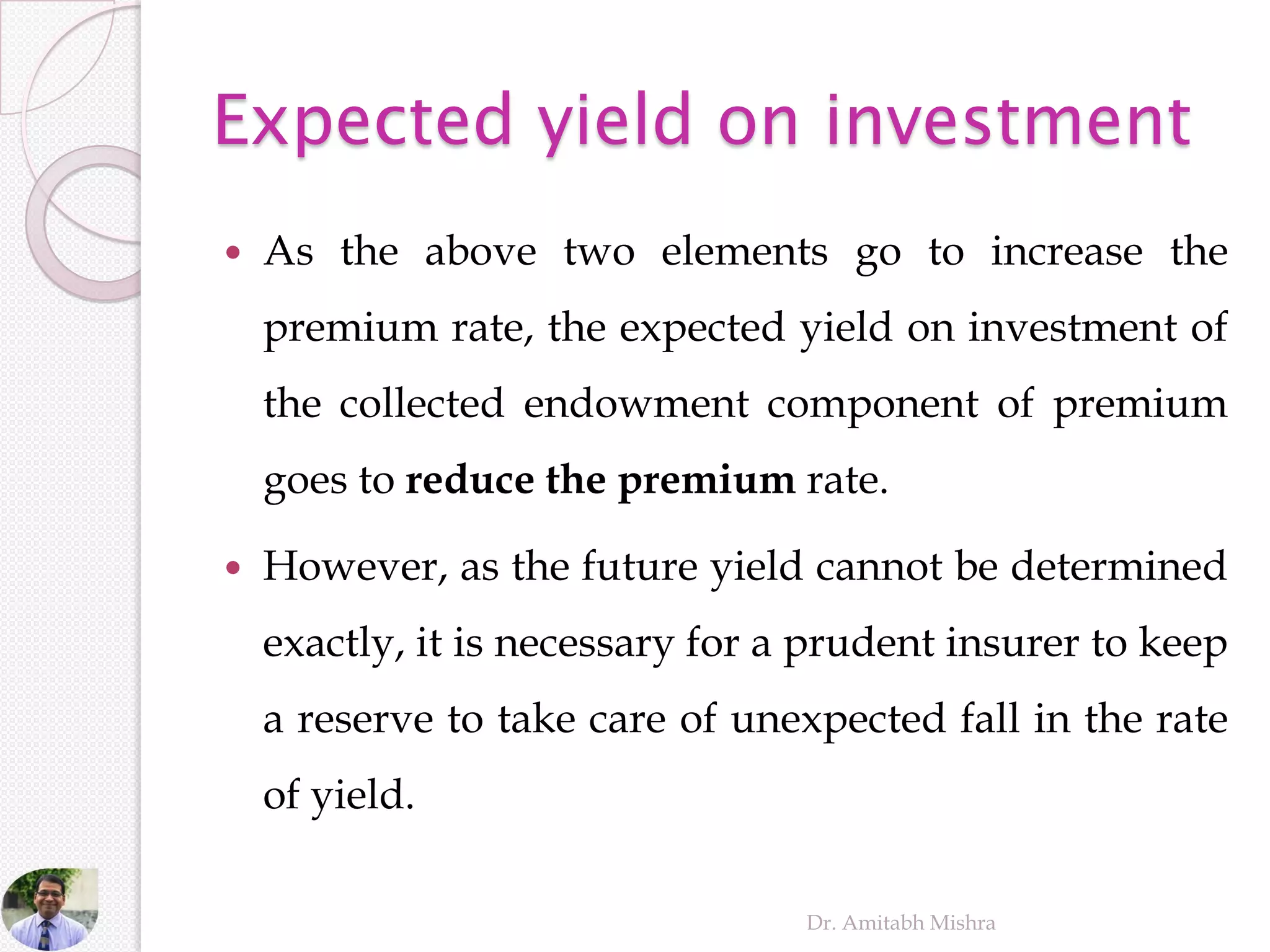 Calculation of premium in life insurance by Dr. Amitabh Mishra | PDF