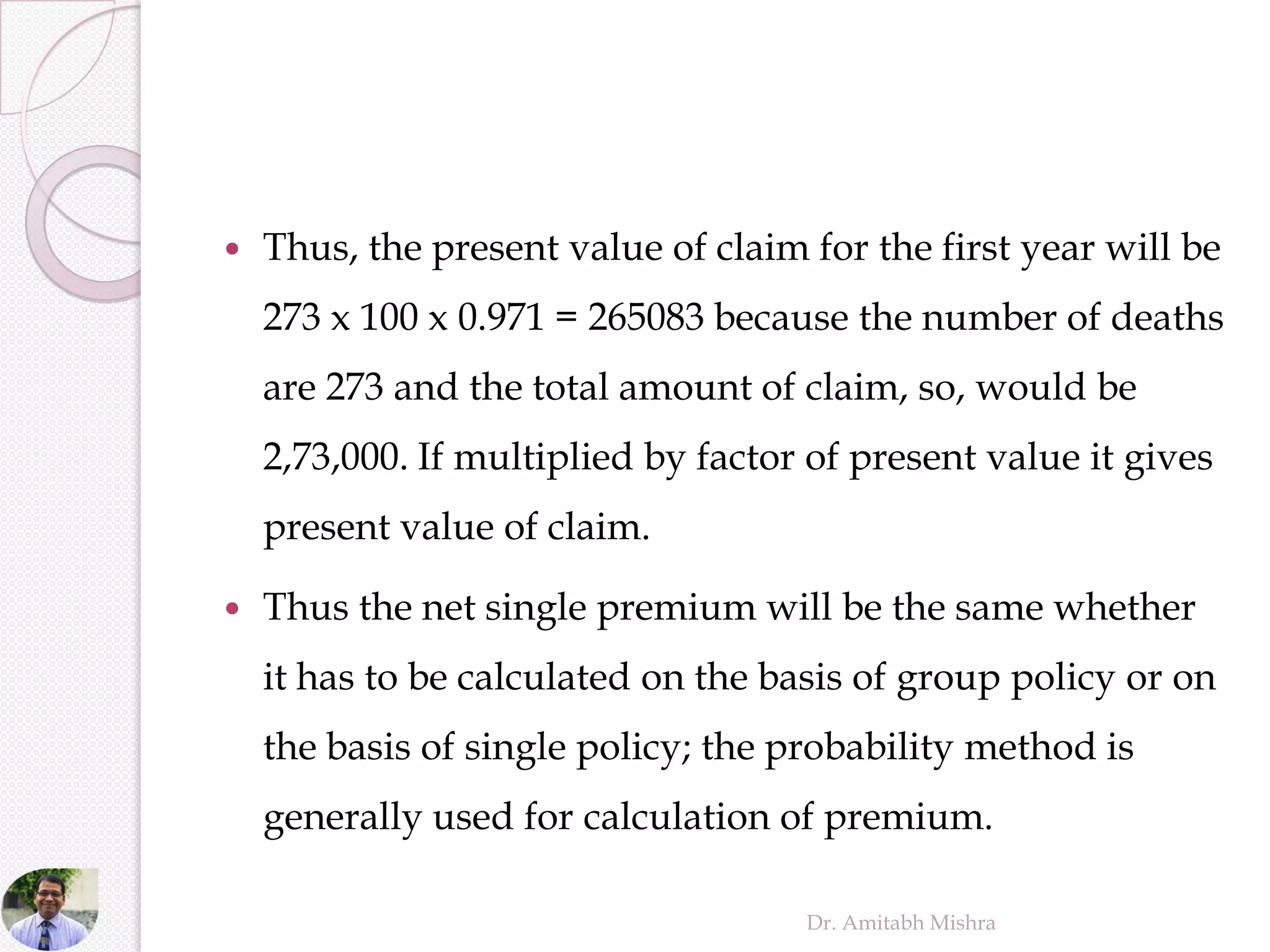 Calculation of premium in life insurance by Dr. Amitabh Mishra | PDF