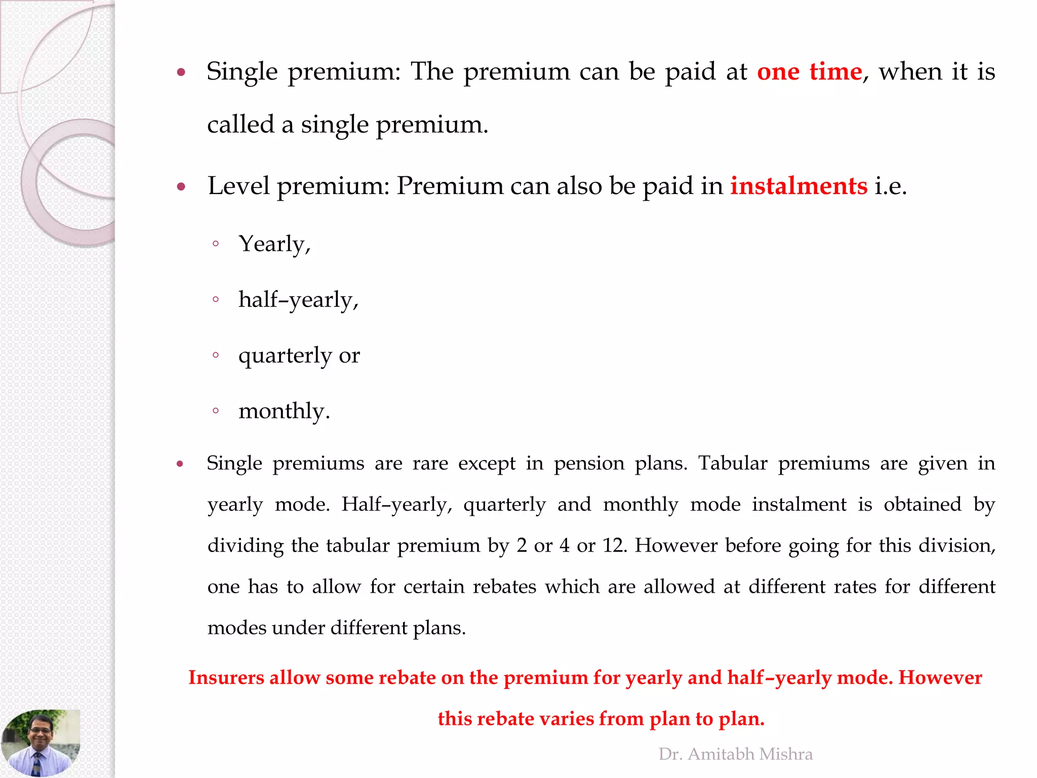 Calculation of premium in life insurance by Dr. Amitabh Mishra | PDF