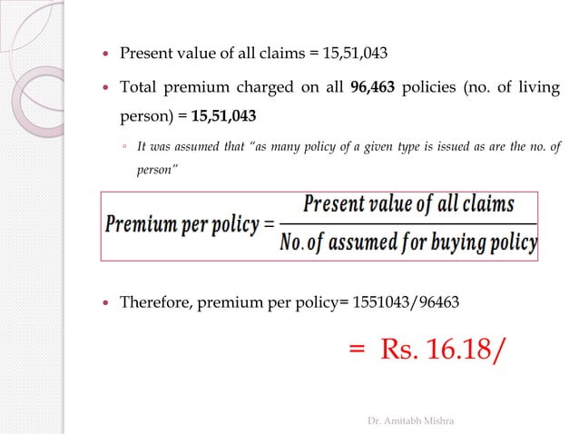 Calculation of premium in life insurance by Dr. Amitabh Mishra | PDF ...