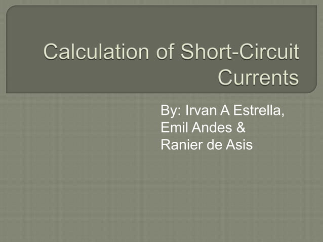 Calculation Of Short Circuit Currents Pptx Computer Networking Computing