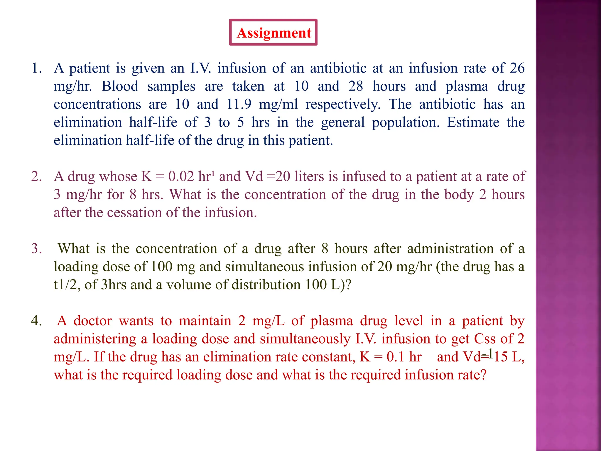 Calculation of the plasma drug levels after a single dose IVinfusion..pptx