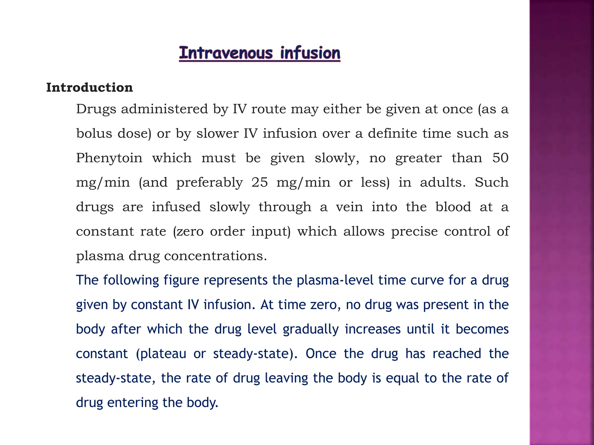 Calculation of the plasma drug levels after a single dose IVinfusion..pptx